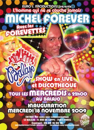 Le nouveau spectacle de Michel Forever.